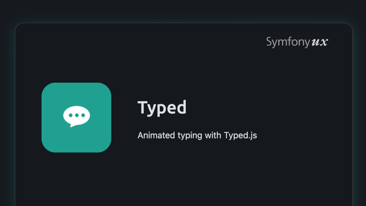 Typed Animated Typing With Typedjs Symfony Ux